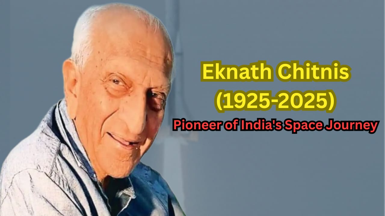 Padma Bhushan Space Scientist Eknath Vasant Chitnis Dies at 100 in Pune ...